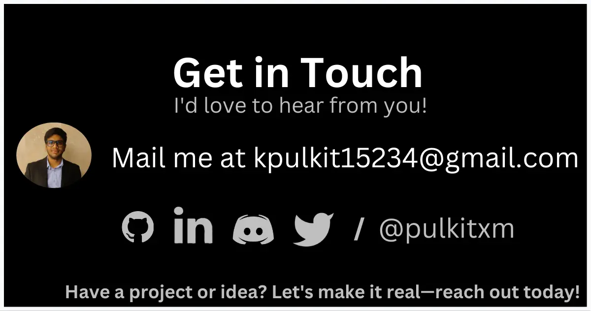 Pulkit | Contact Pulkit - Software Engineer & Full-Stack Developer